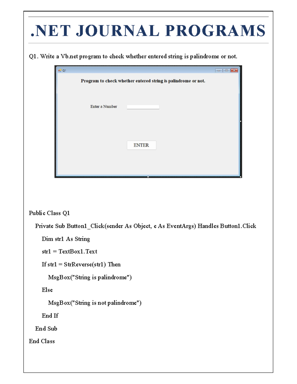 Net Journal Programs [Updated] - .NET JOURNAL PROGRAMS Q1. Write a Vb ...