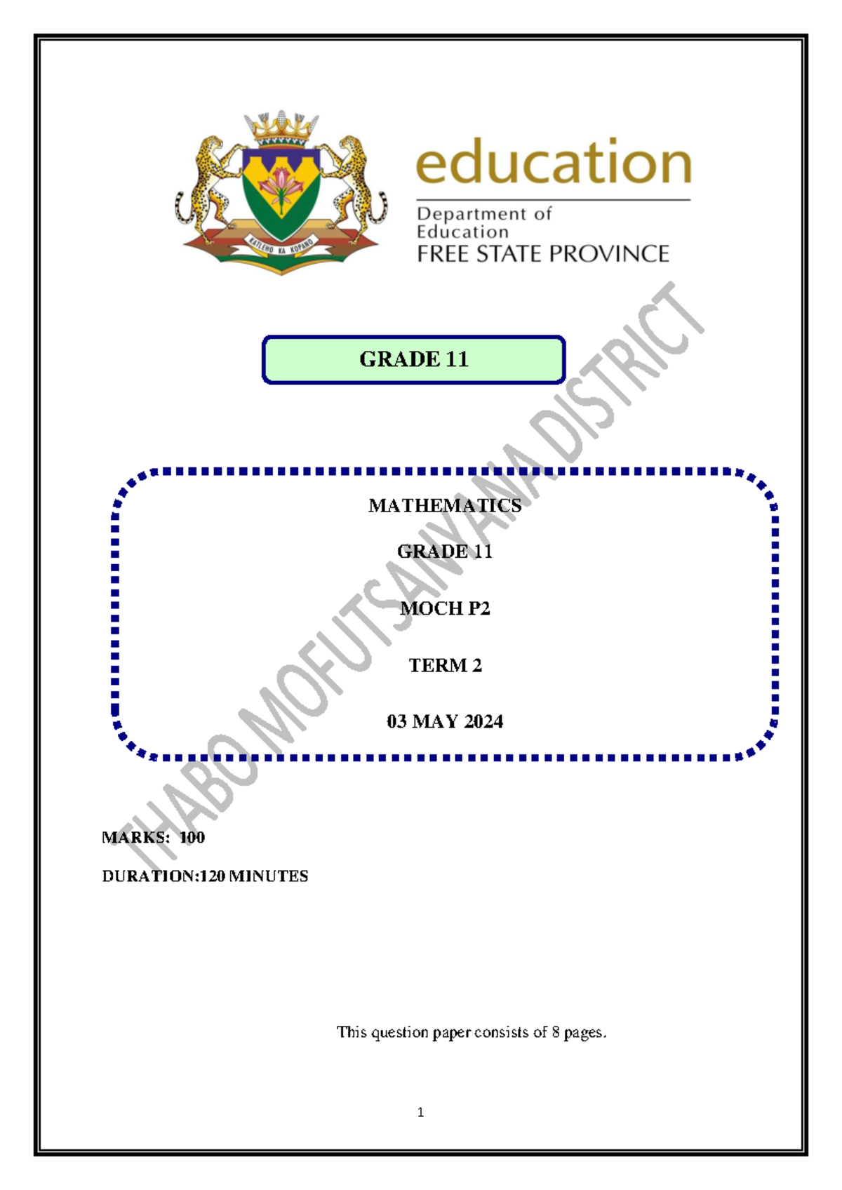 MOCK Grade 11 TERM 2 2024 - MARKS: 100 DURATION: 120 MINUTES This ...