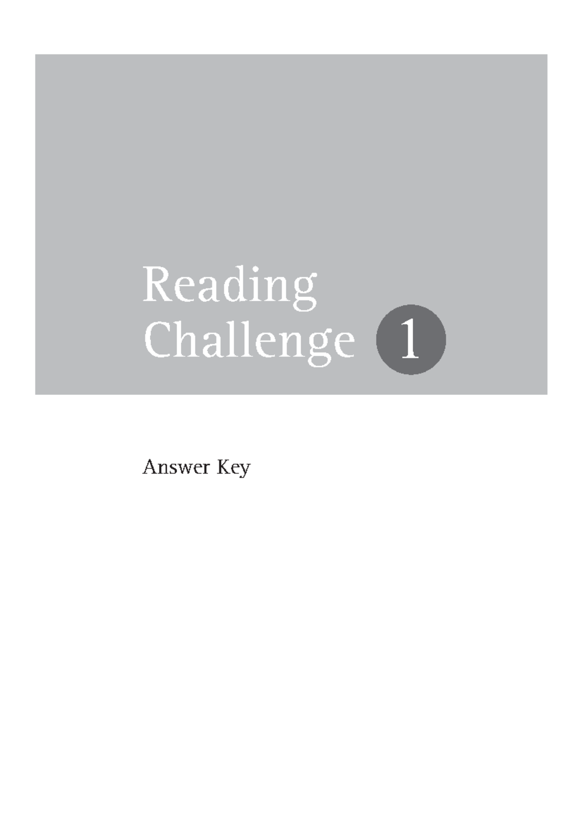 Reading Challenge 1 Answer Key - Reading Challenge Answer Key 1 The Ice ...