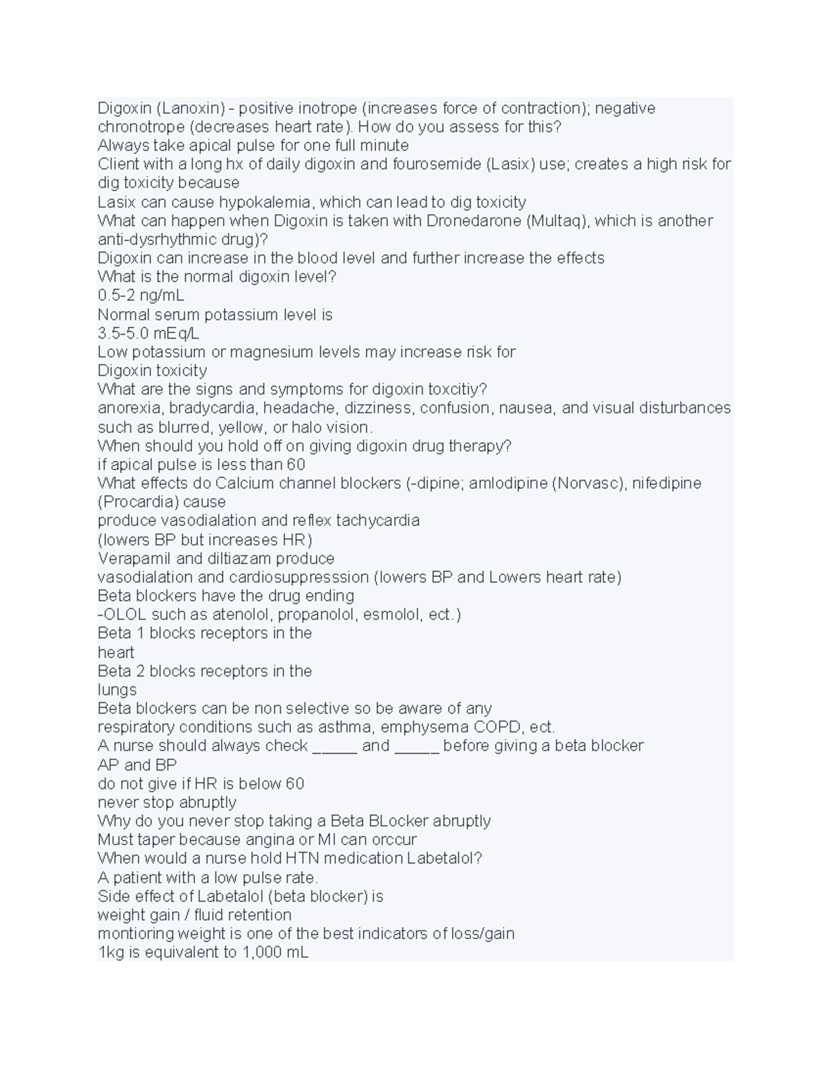 HESI pharm - Digoxin (Lanoxin) - positive inotrope (increases force of ...