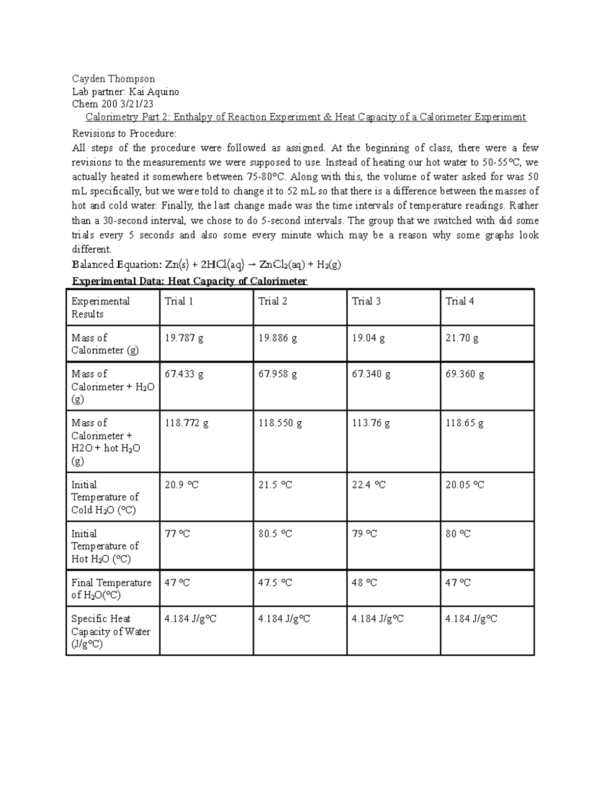 Copy of Thompson C Calorimetry Part 2labreport - Cayden Thompson Lab partner: Kai Aquino Chem ...
