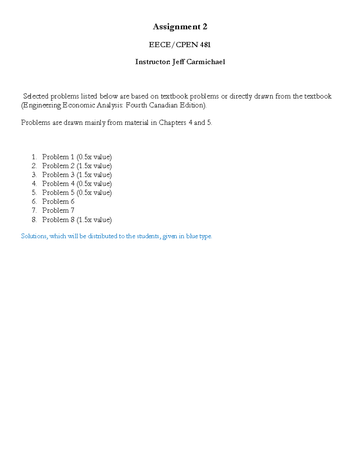 Assignment 2 Chs 4 5 - solutions - Assignment 2 EECE/CPEN 481 ...