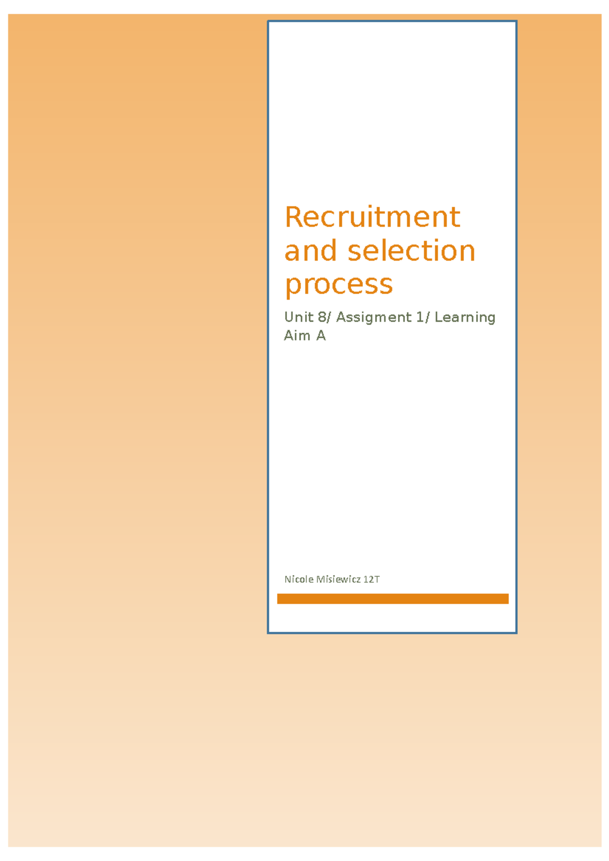 Assigment final sainsbury - Nicole Misiewicz 12T Recruitment and ...