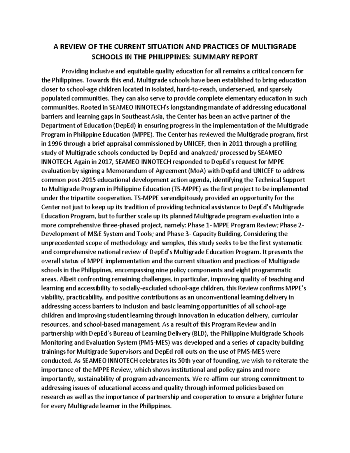 A Review OF THE Current Situation AND Practices OF Multigrade Schools