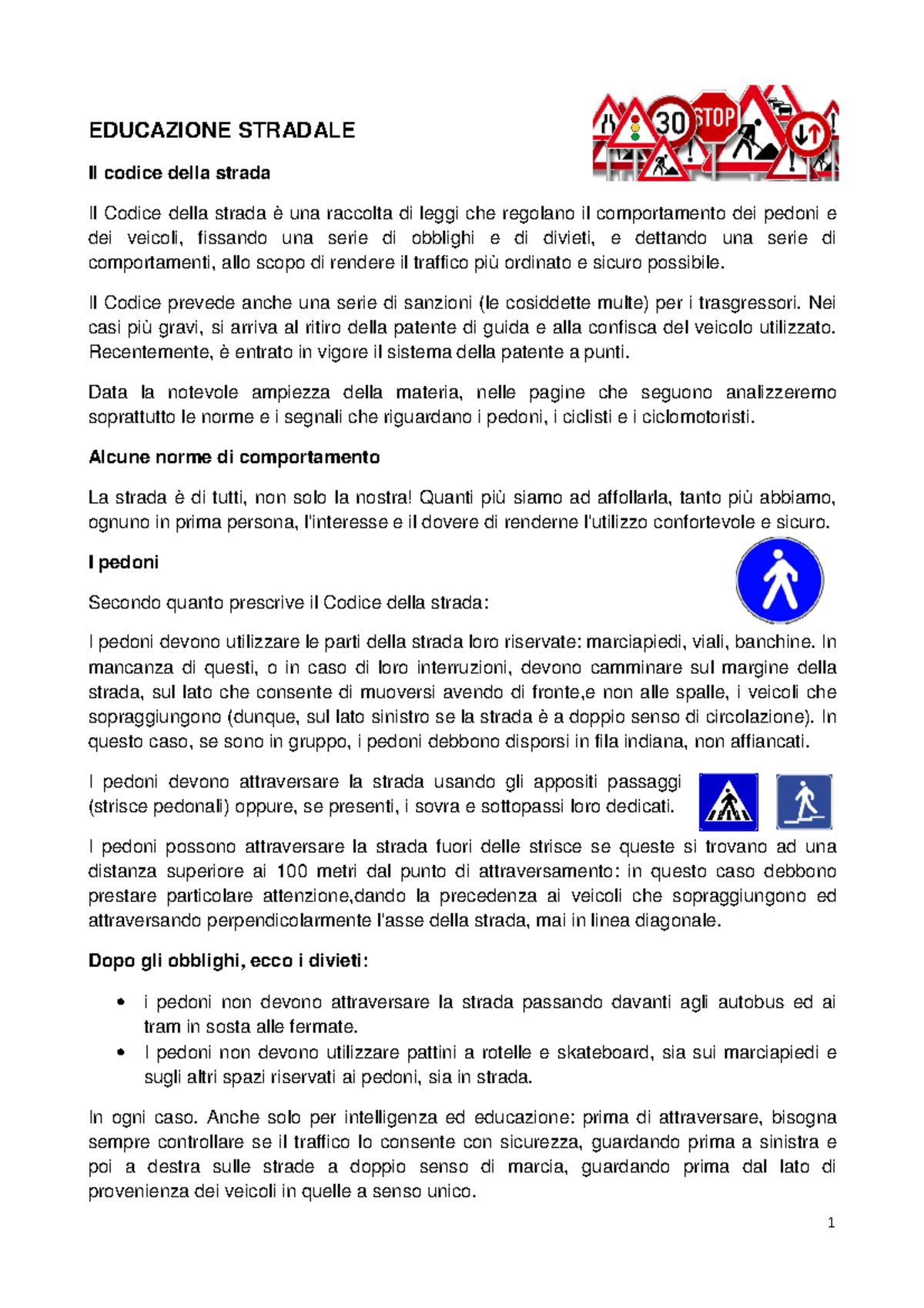 Educazione-stradale sintesi - EDUCAZIONE STRADAL Il codice della strada ...