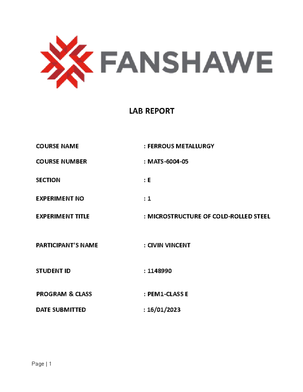 EXP 1 LAB Report - Mats Experiment - Page | 1 LAB REPORT COURSE NAME ...