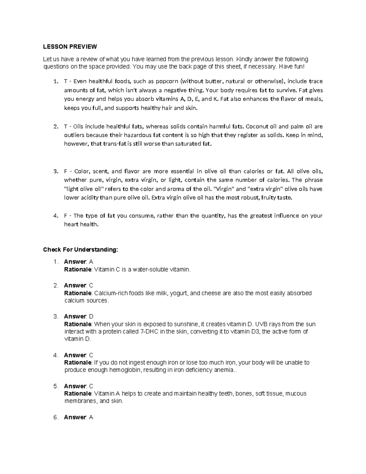 SAS 8 - LESSON PREVIEW Let us have a review of what you have learned from the previous lesson ...