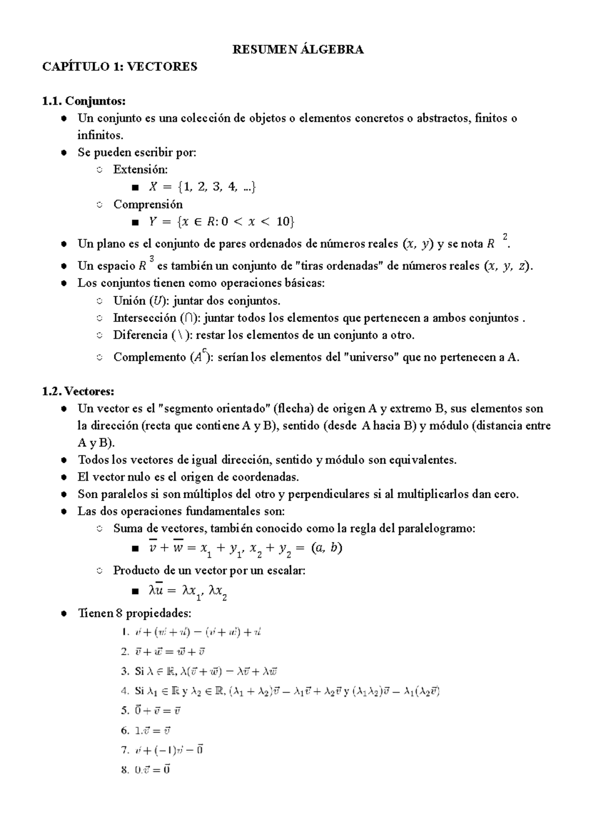 Resumen Algebra - RESUMEN ÁLGEBRA CAPÍTULO 1: VECTORES Conjuntos: Un ...
