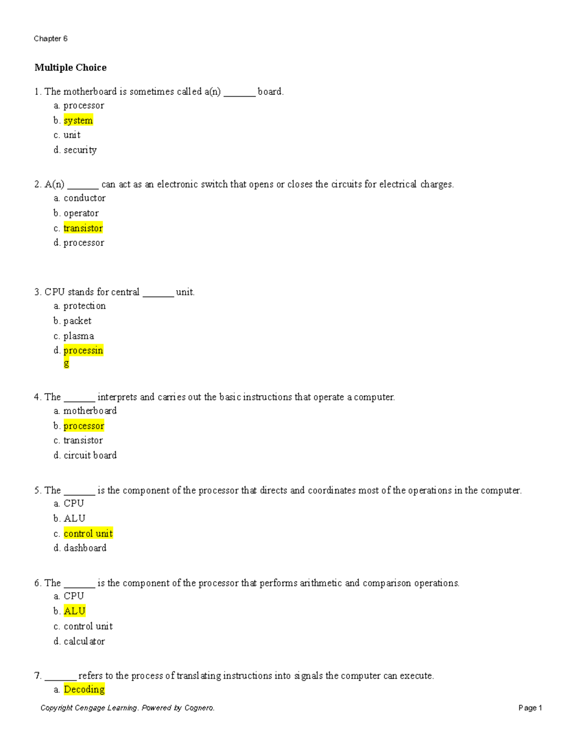 Assignment 6 - Module 6 content - Multiple Choice The motherboard is ...