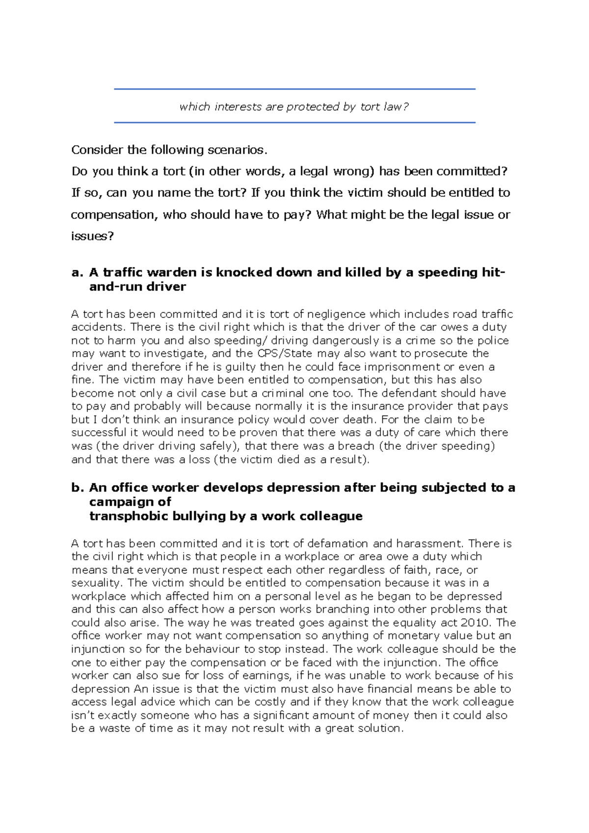 Tort - which interests are protected by tort law - which interests are ...