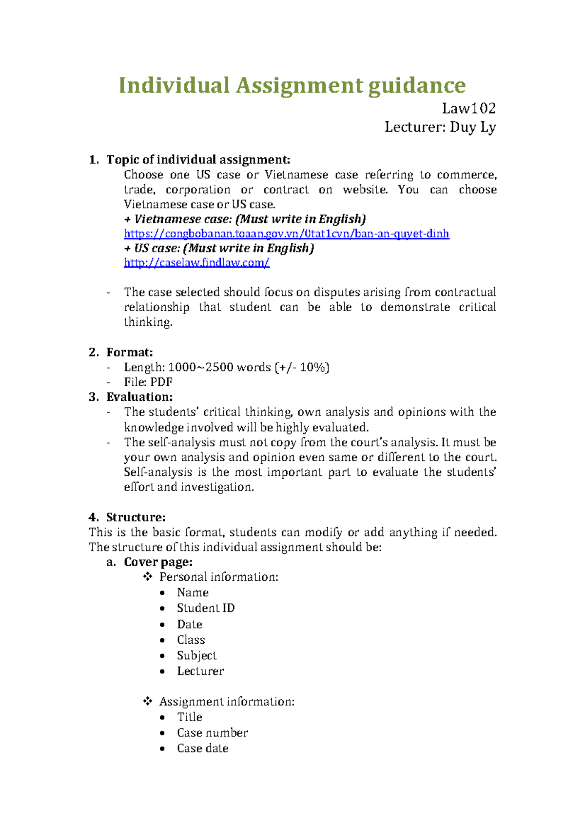 Individual-Assignment-guidance - Individual Assignment guidance Law Lecturer: Duy Ly Topic of ...