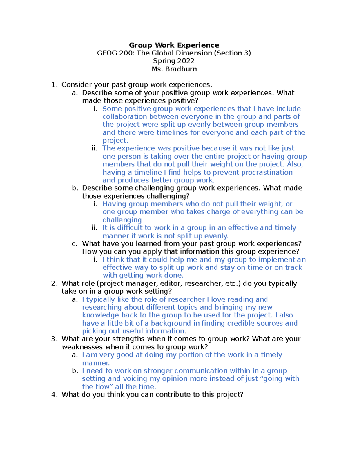 Group Work Experience - Group Work Experience GEOG 200: The Global ...