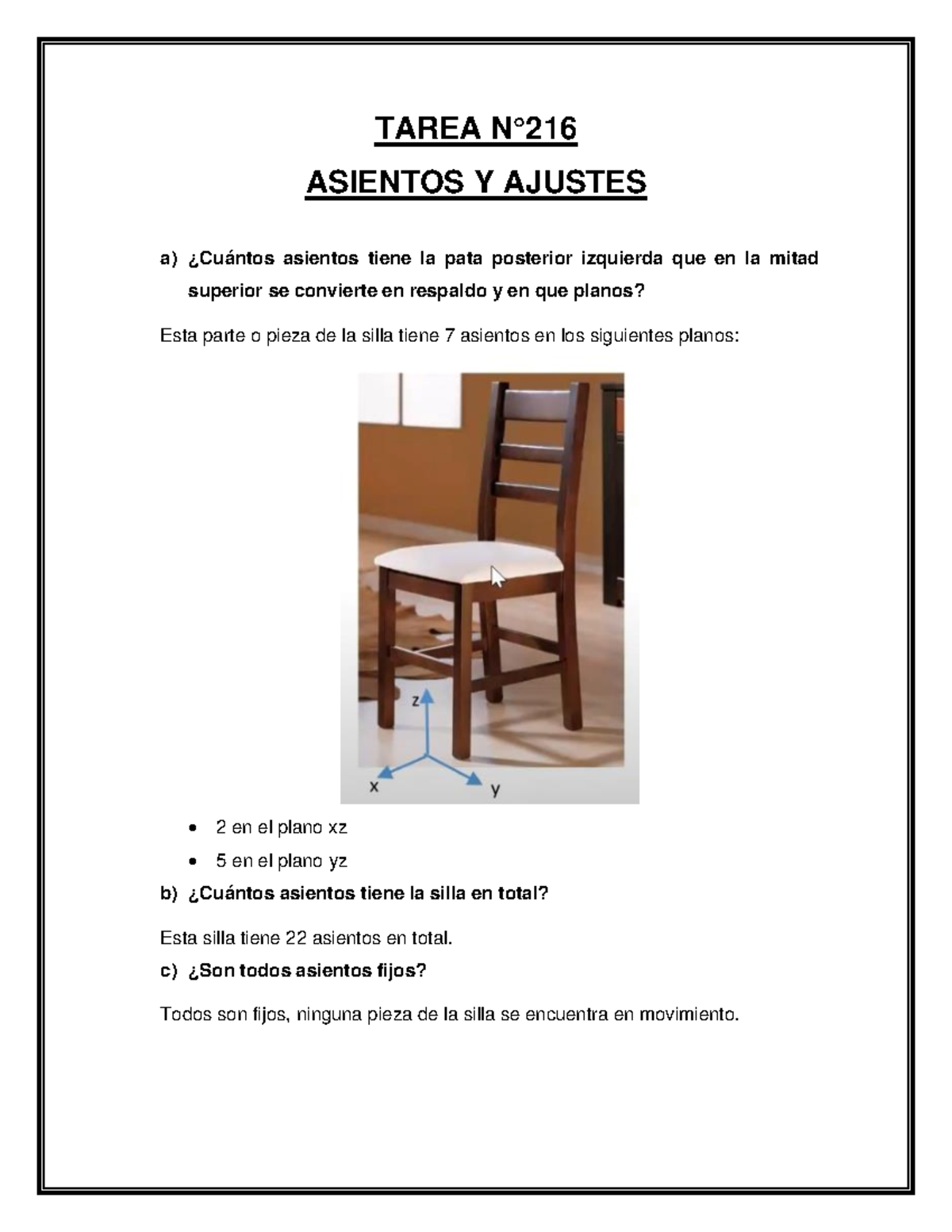 Tarea Heidy 216-220 - TAREA N°2 16 ASIENTOS Y AJUSTES a) ¿Cuántos ...