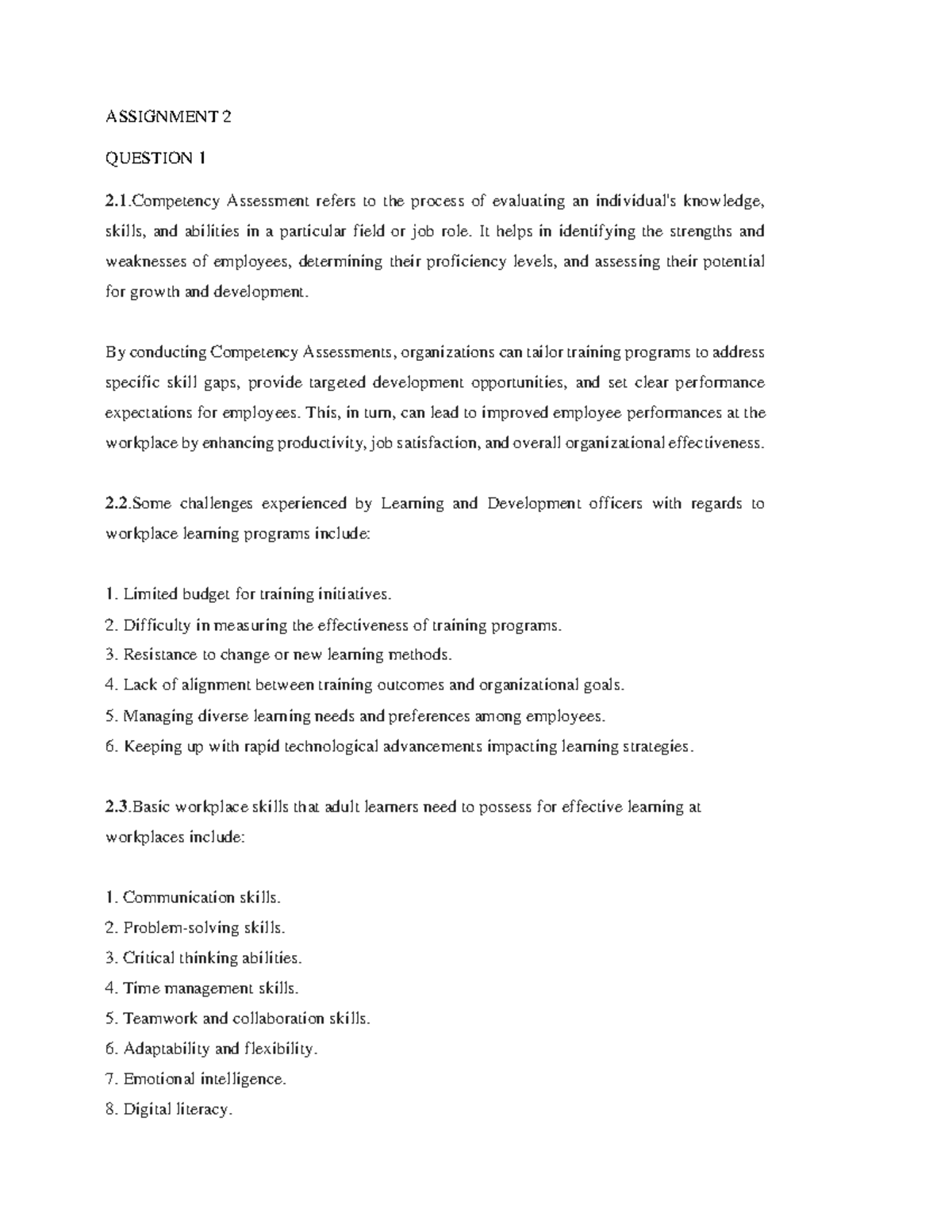 Workplace Assignment report 2 - ASSIGNMENT 2 QUESTION 1 2.1 Assessment ...