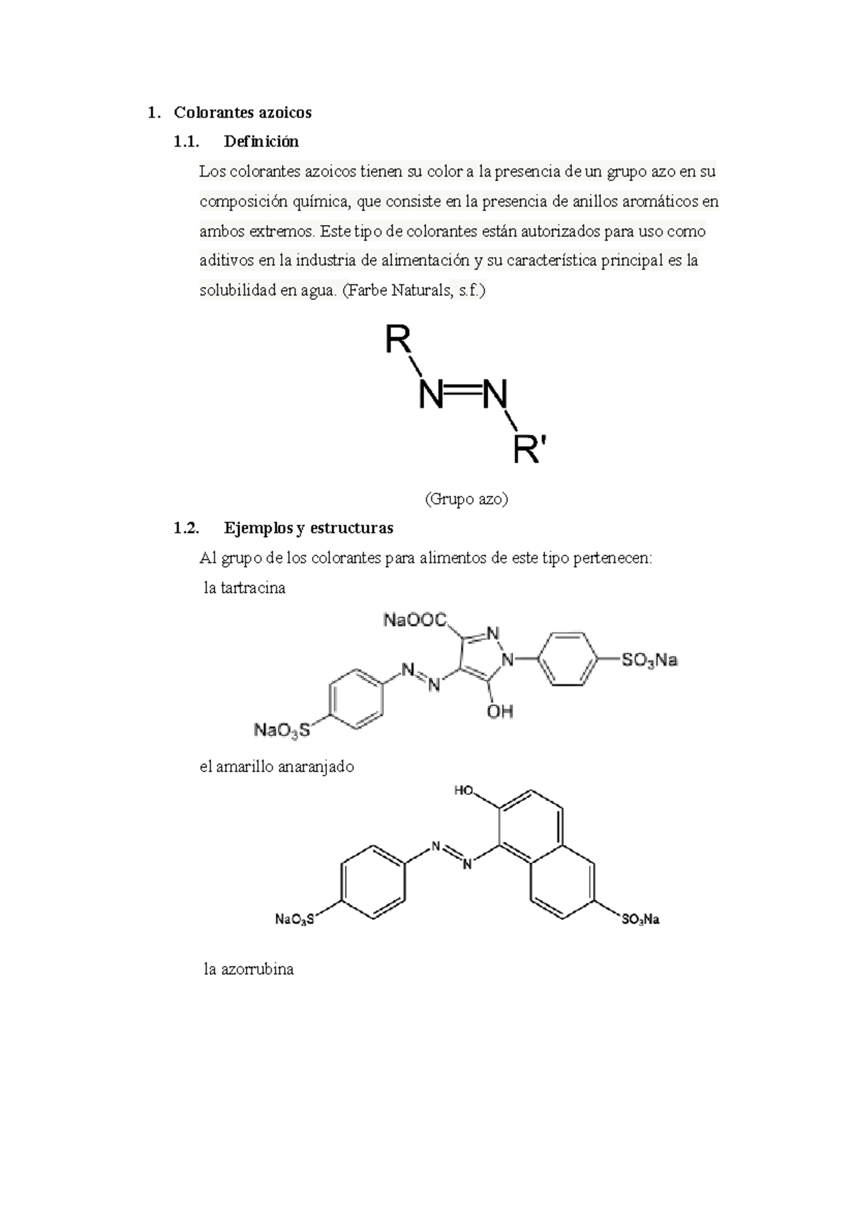 Colorantes azoicos - Este tipo de colorantes están autorizados para uso ...
