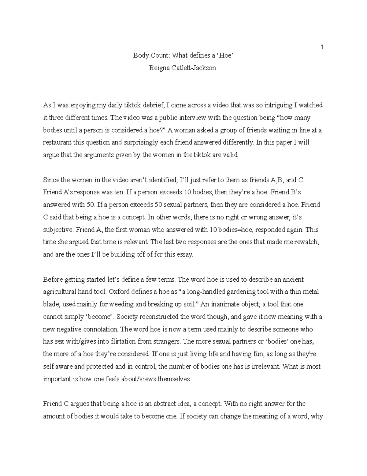 Arguments in the Wild - 1 Body Count: What defines a ‘Hoe’ Reigna ...