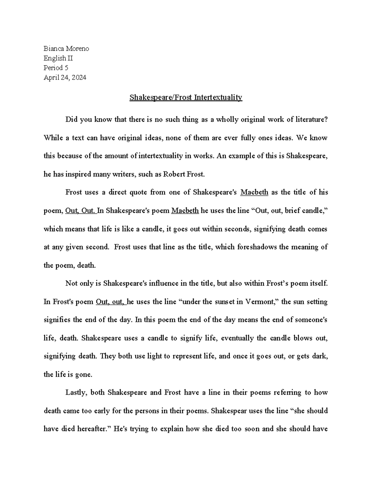 Shakespeare Frost Intertextuality - Bianca Moreno English II Period 5 ...
