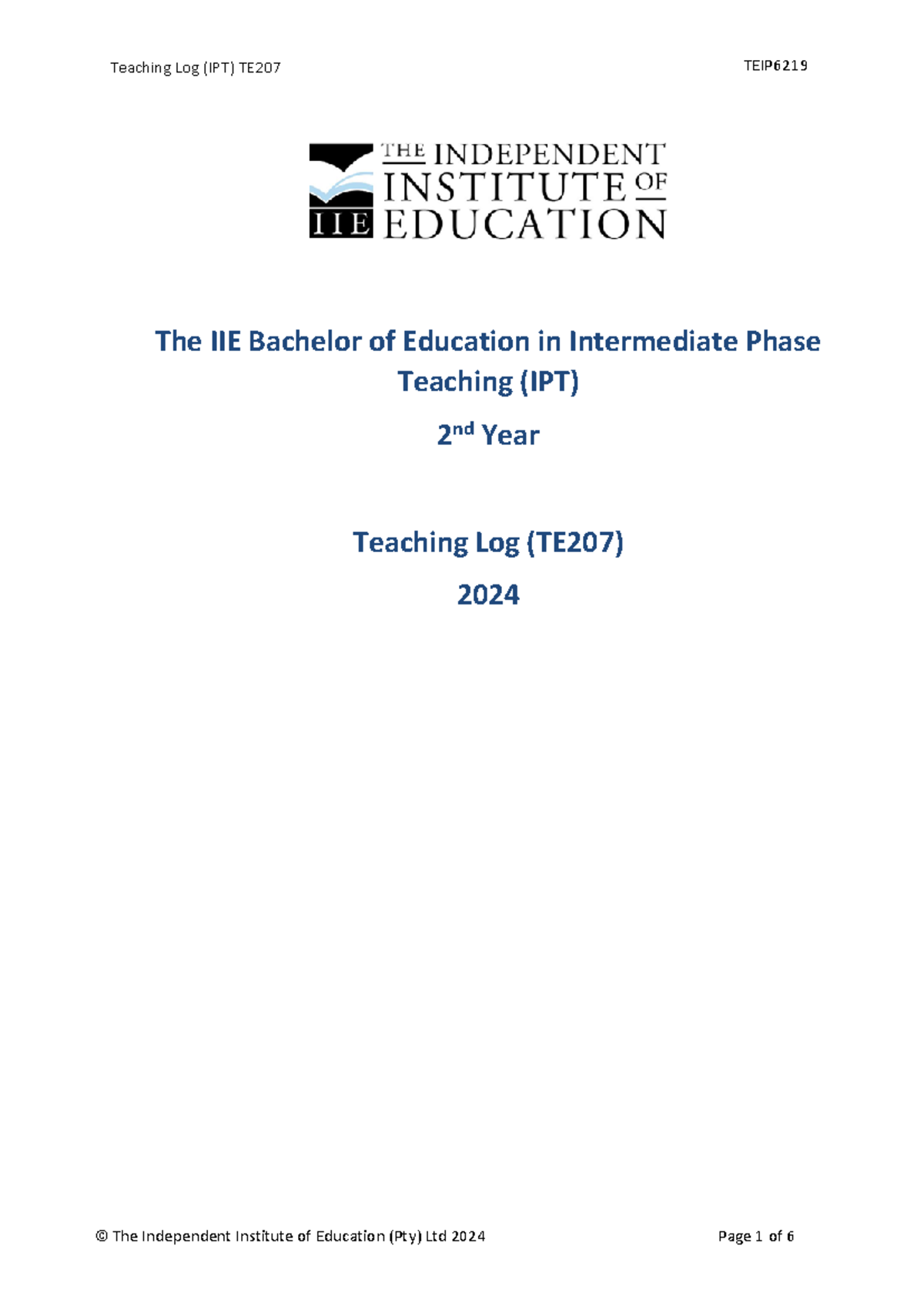 TEIP6219 TE207 Teaching Log - The IIE Bachelor of Education in ...