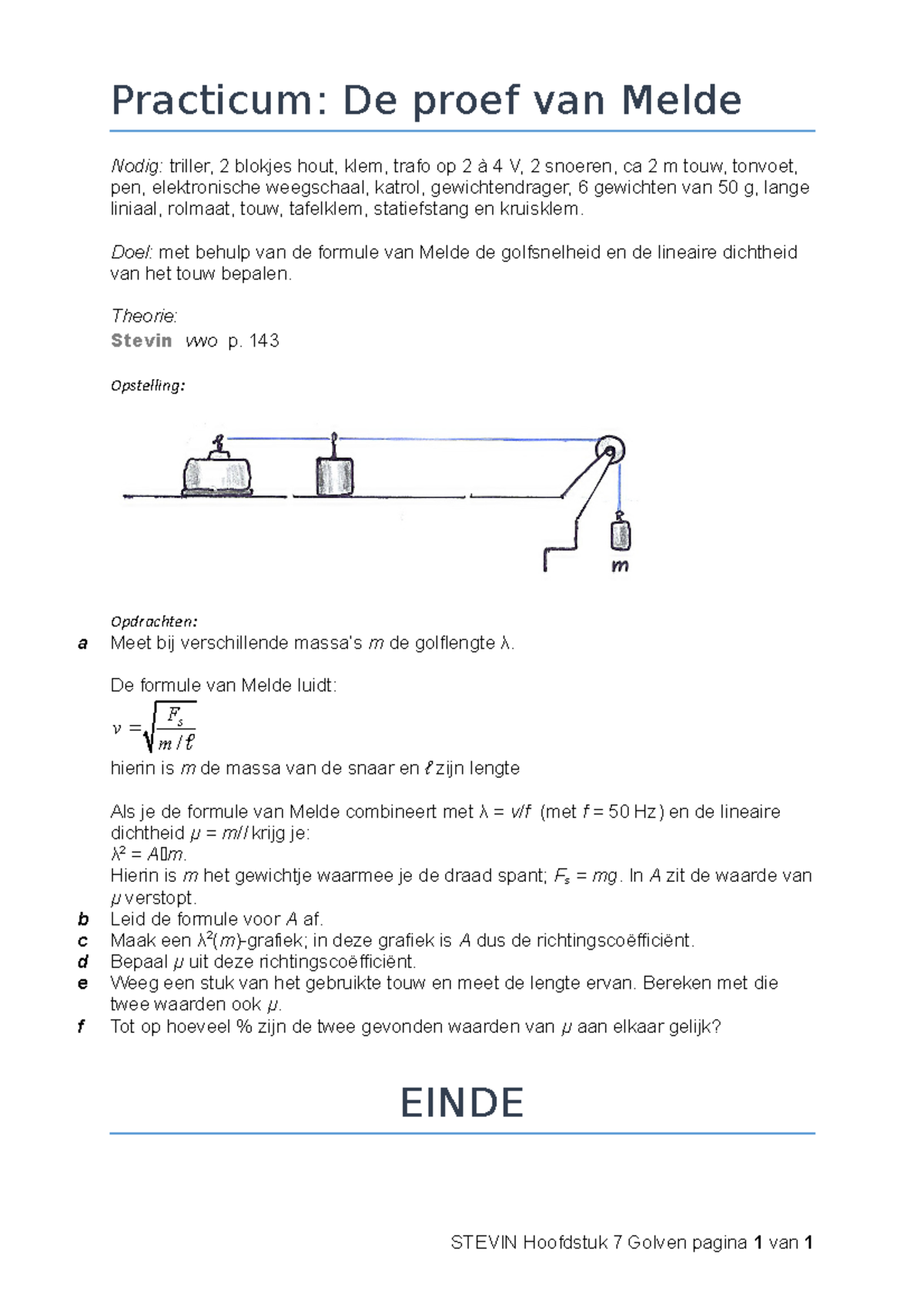 Practicum VWO H7 - De proef van Melde - Practicum: De proef van Melde ...