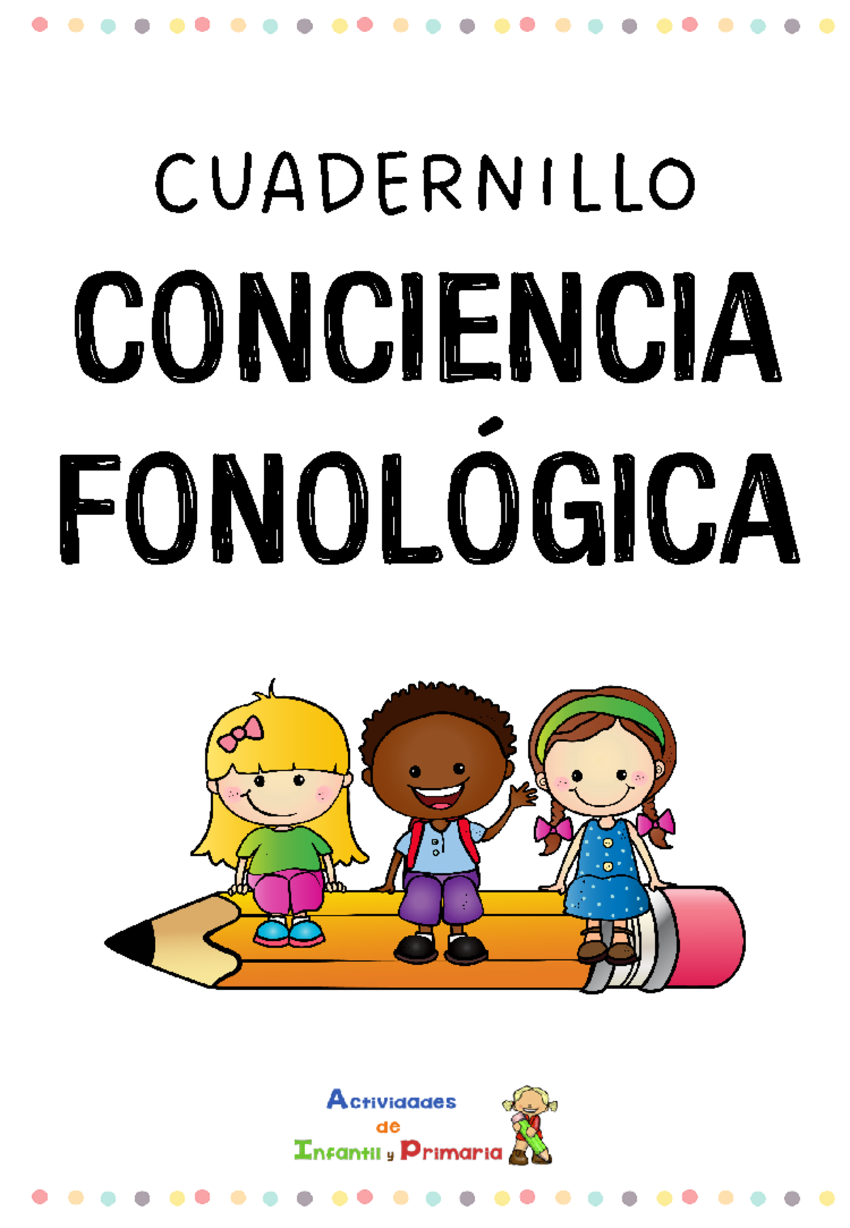 Cuadernillo-conciencia-fonologica - CUADERNILLO Conciencia fonologica ́ ...