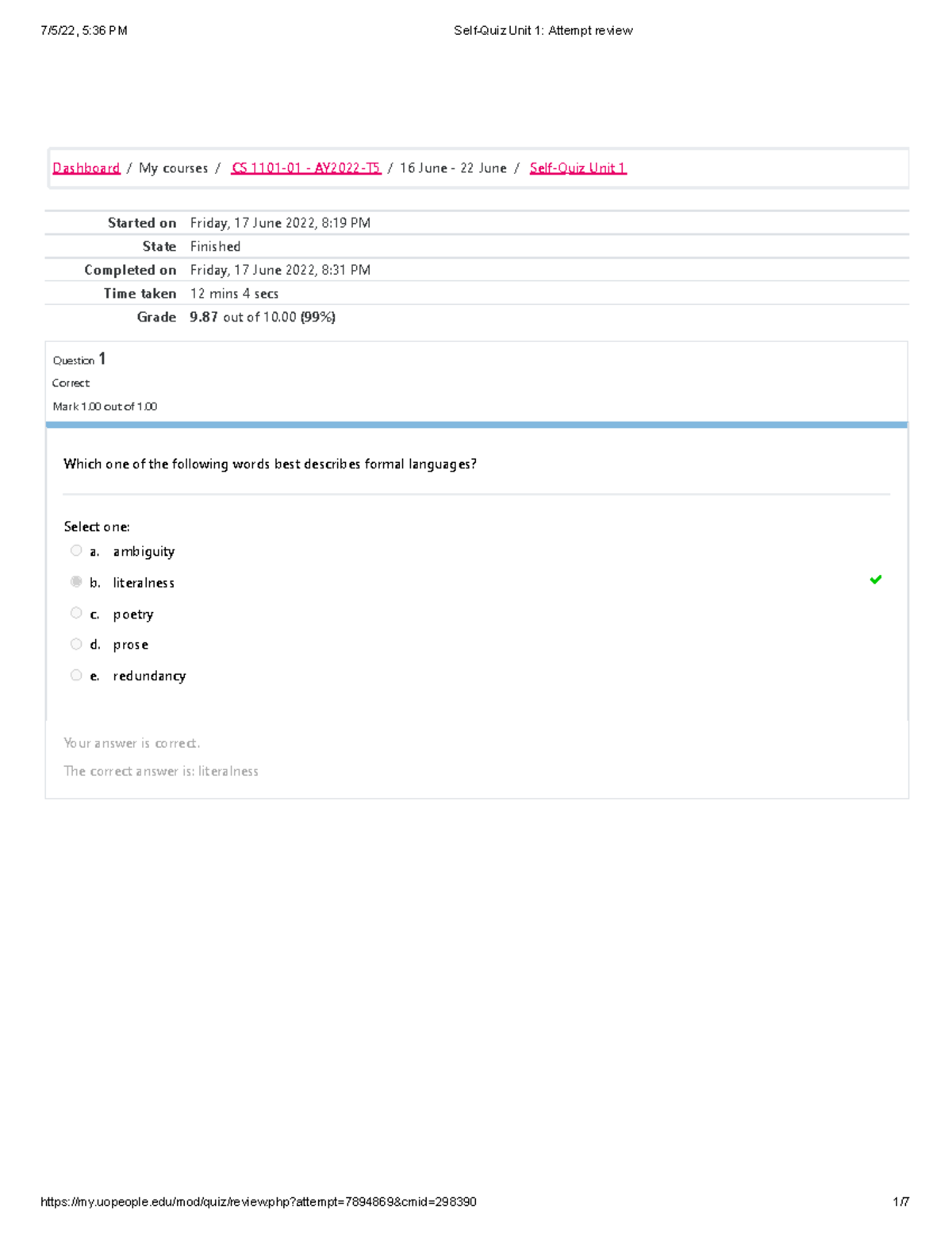 Self-Quiz Unit 1 review - Started on Friday, 17 June 2022, 8:19 PM State Finished Completed on ...