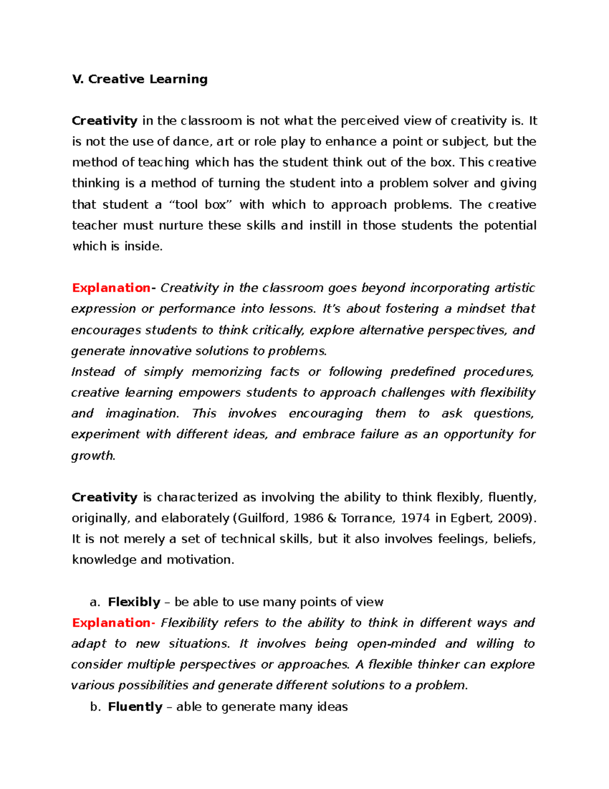 Education - Explanation - V. Creative Learning Creativity in the classroom is not what the ...