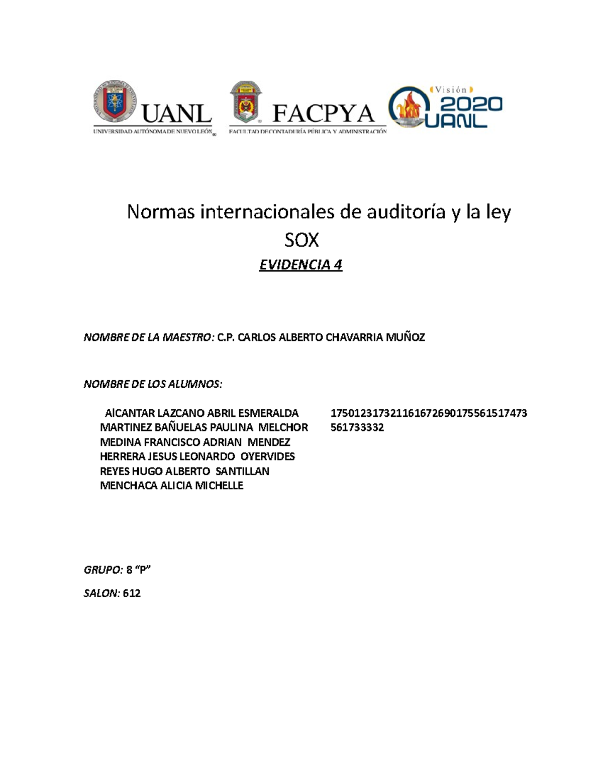 Evidencia 4 LEY DE SOX Procesos DE Auditoria DE Control Interno ...
