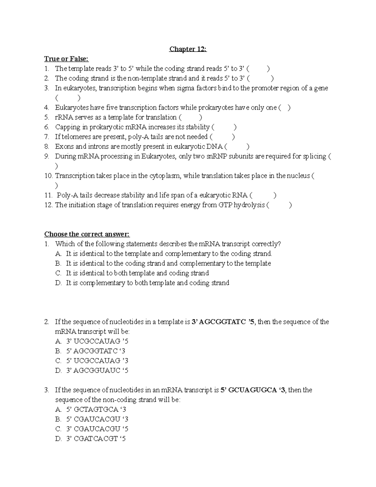 Chapter 12 Questions - Chapter 12: True or False: The template reads 3 ...