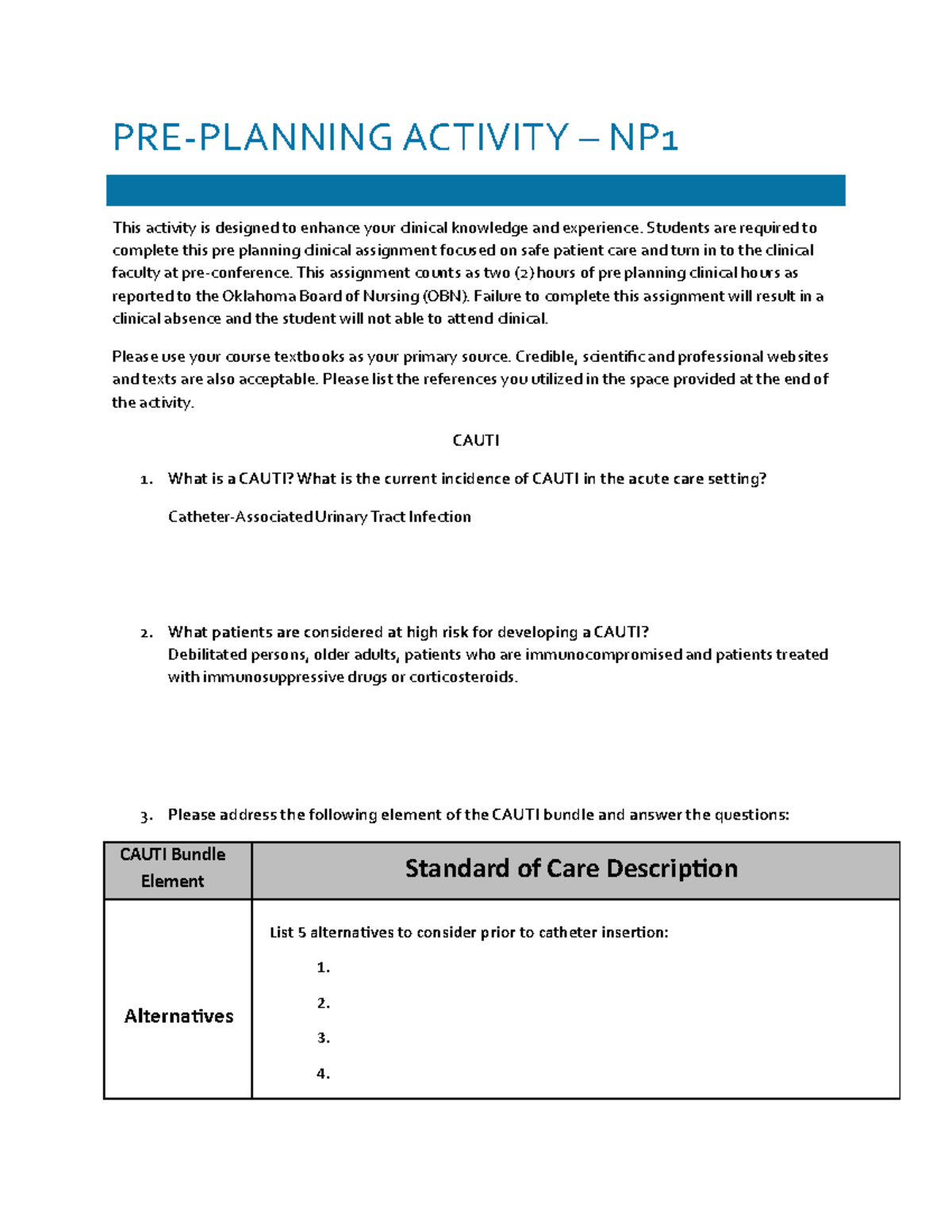 Pre Plan 5 Cauti student - PRE-PLANNING ACTIVITY – NP This activity is ...