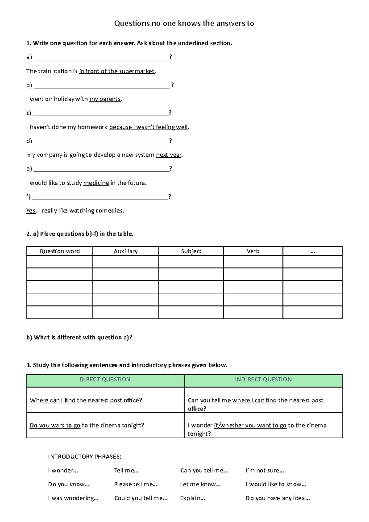 Questions no one knows the answers to - Ask about the underlined ...