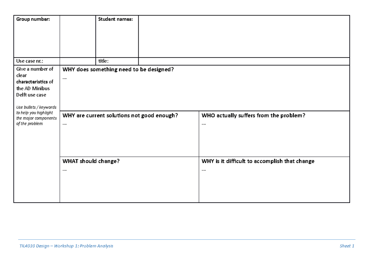 1 - Problem Analysis - Desgin sheet 1 - Group number: Student names ...