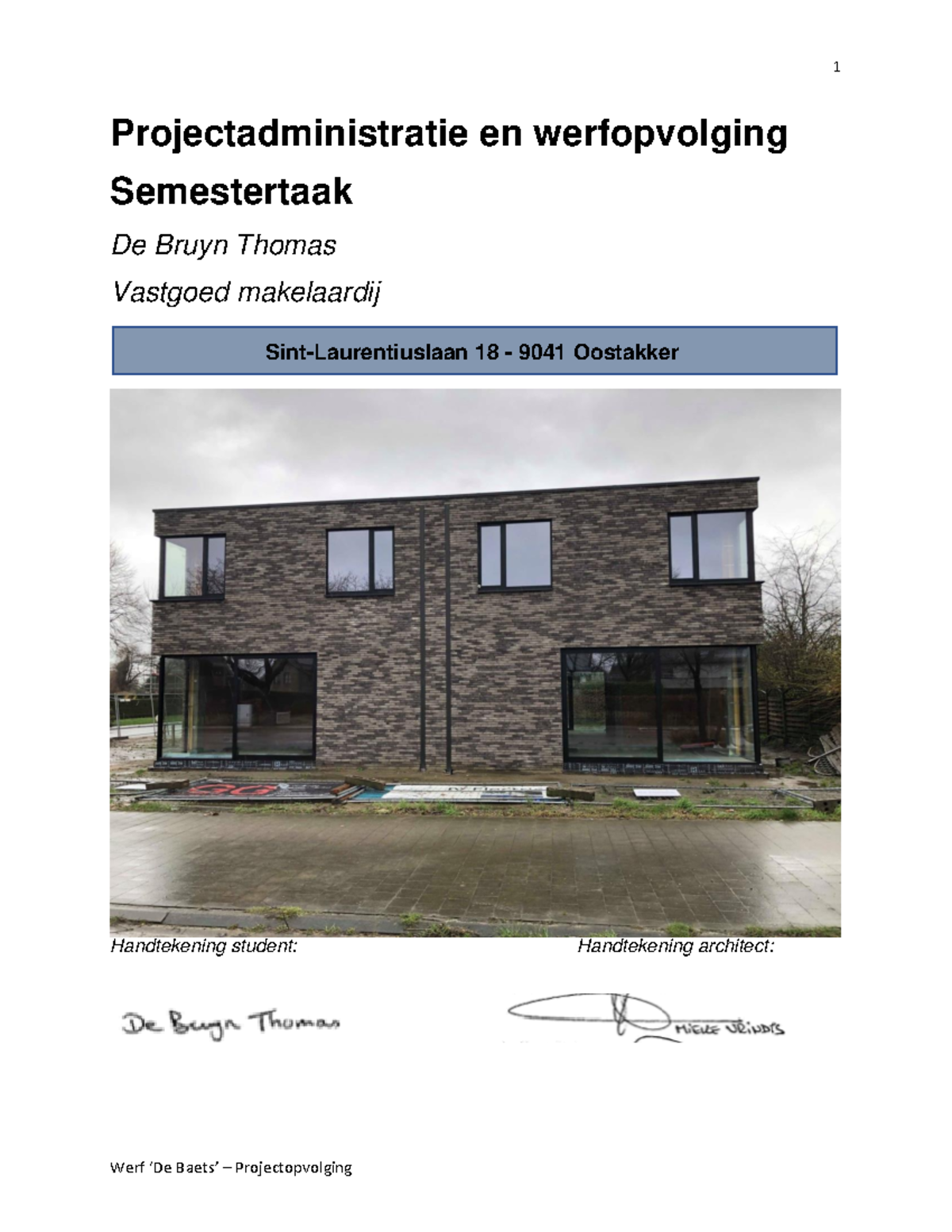 Projectadministratie en werfopvolging taak - Projectadministratie en ...
