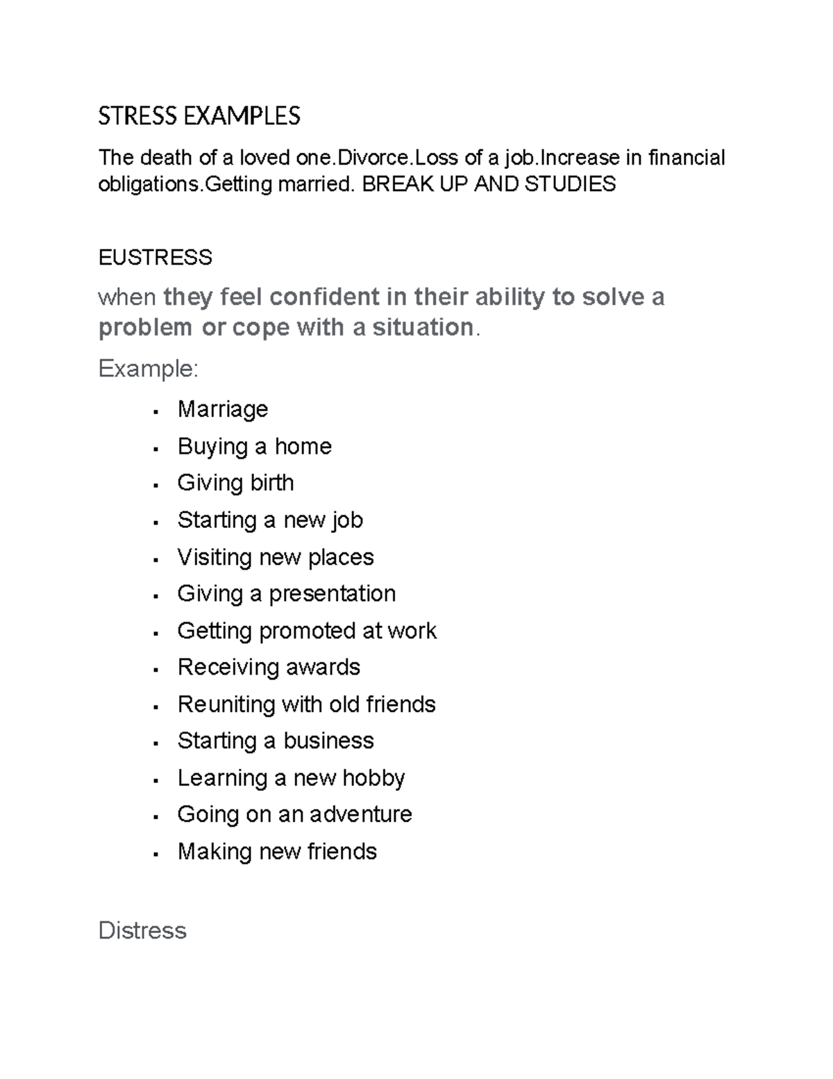 Stress Examples - notes - STRESS EXAMPLES The death of a loved one ...