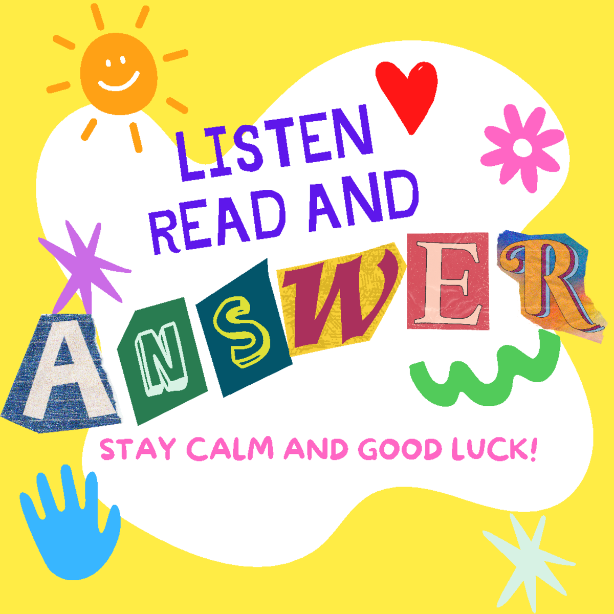 Speaking - children 2 - trabajo - LISTEN READ AND STAY CALM AND GOOD ...