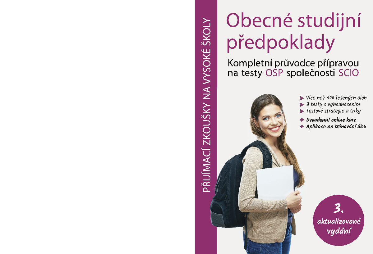 OSP Scio testy - PŘIJÍMACÍ ZKOUŠKY NA VYSOKÉ ŠKOLY Obecné studijní ...