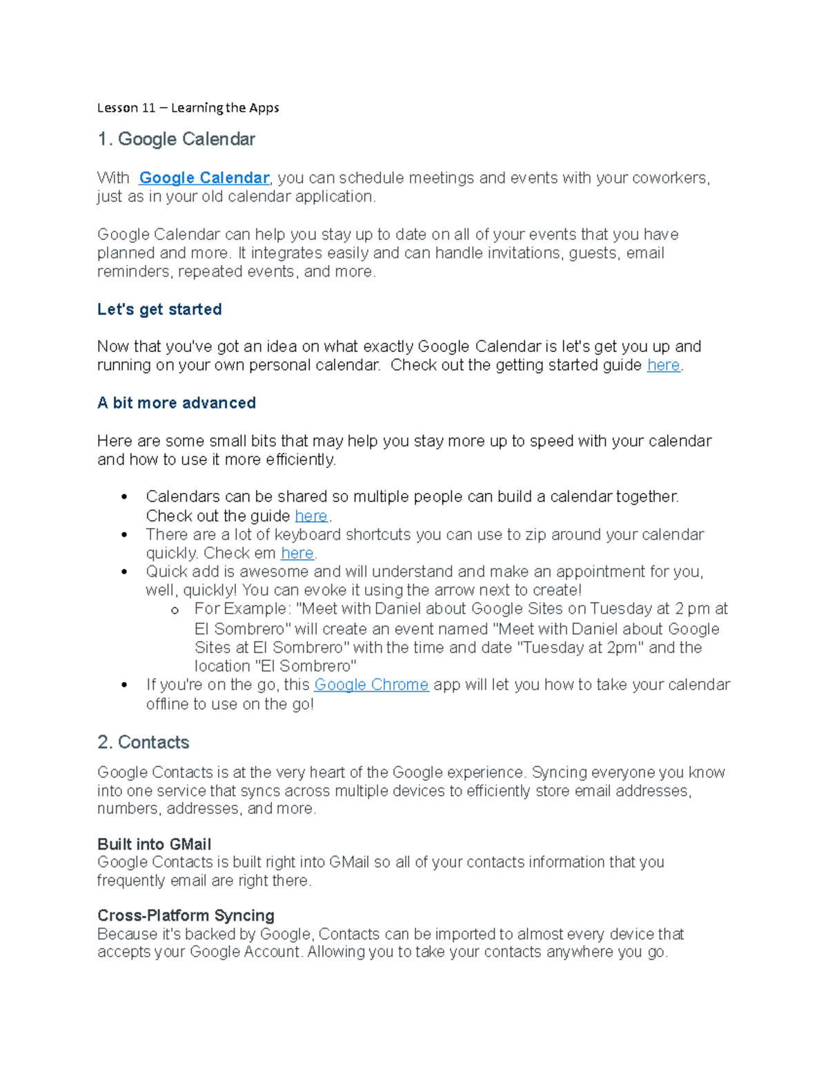 Lesson 11 – Learning the Apps - Lesson 11 – Learning the Apps 1. Google ...