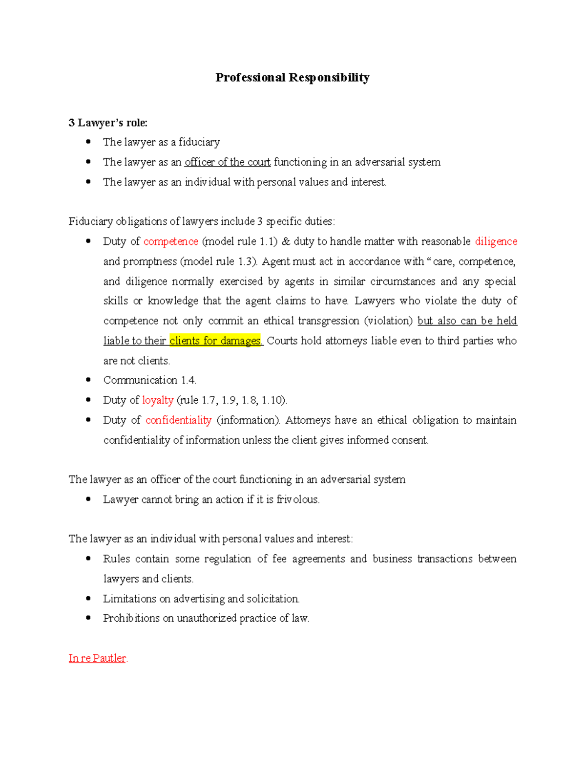 Professional Responsibility - Fiduciary obligations of lawyers include ...