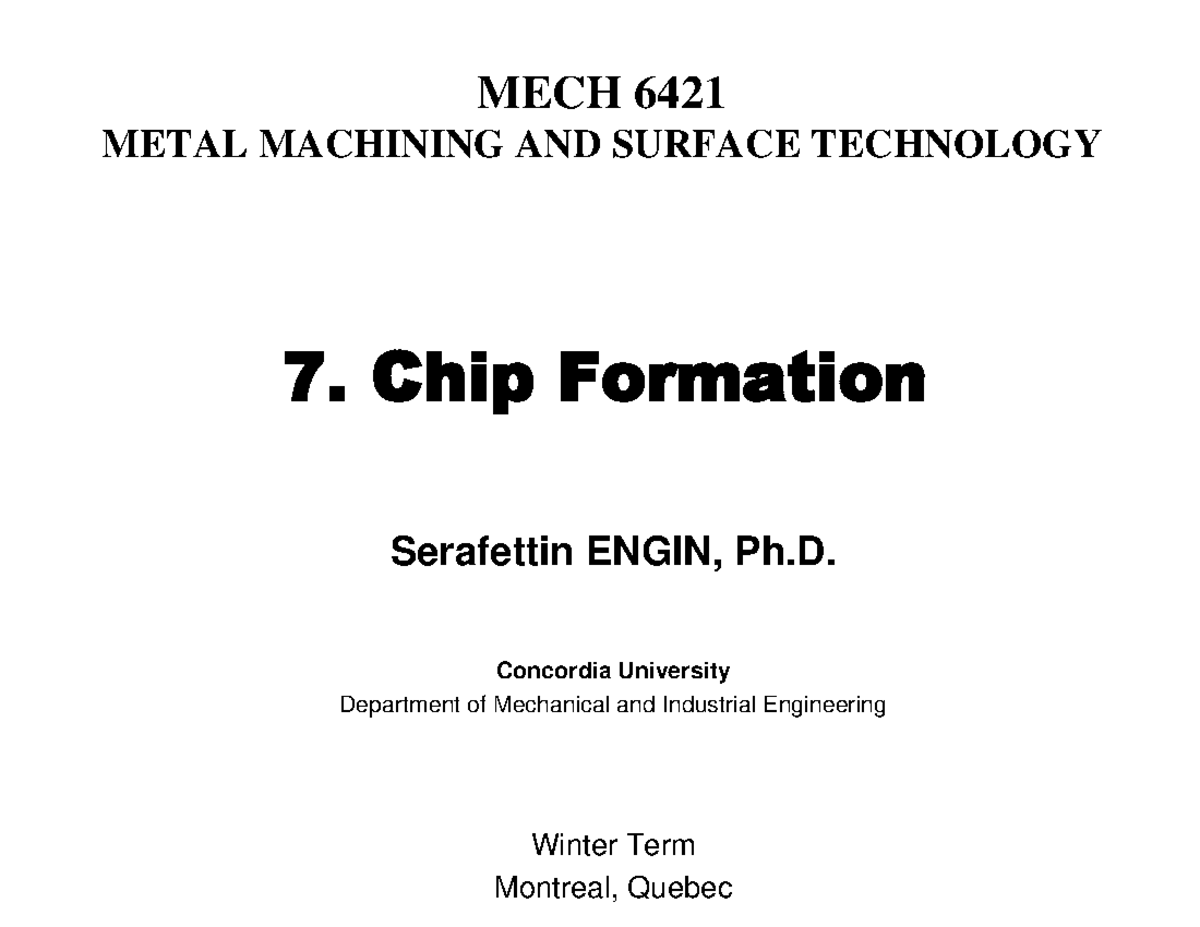 chip formation lecture - 7. Chip Formation Serafettin ENGIN, Ph ...
