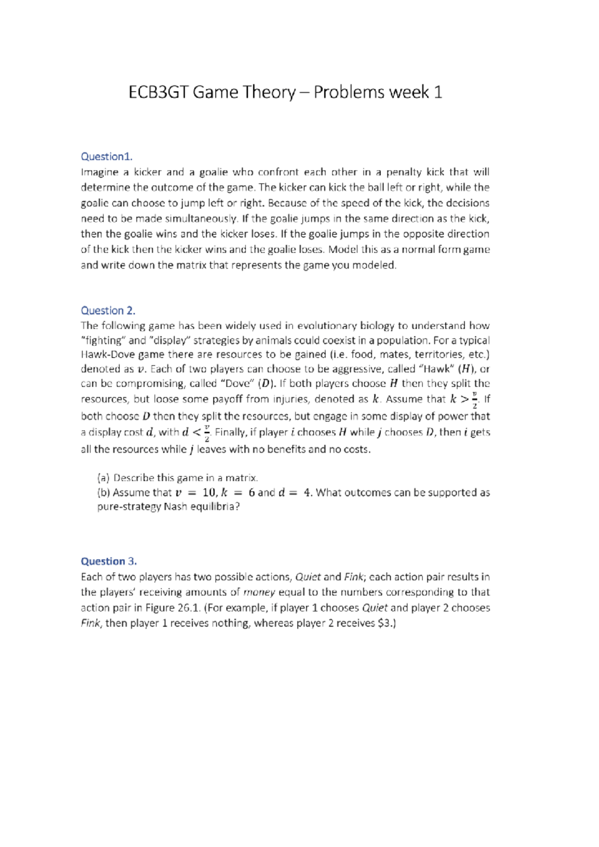 Problem set Week 1 - introductory practice questions, knowledge and skilss necessary from Week 1 ...