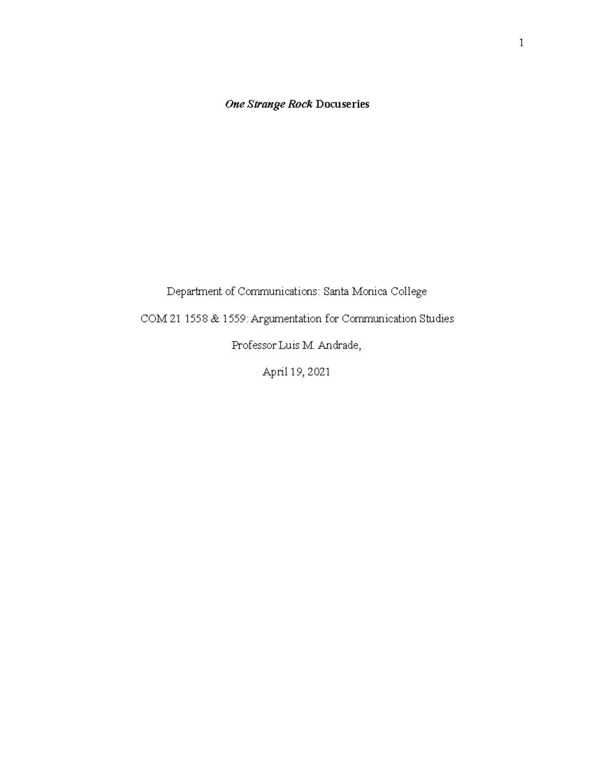 Documentary Analysis Paper com 21 - One Strange Rock Docuseries ...