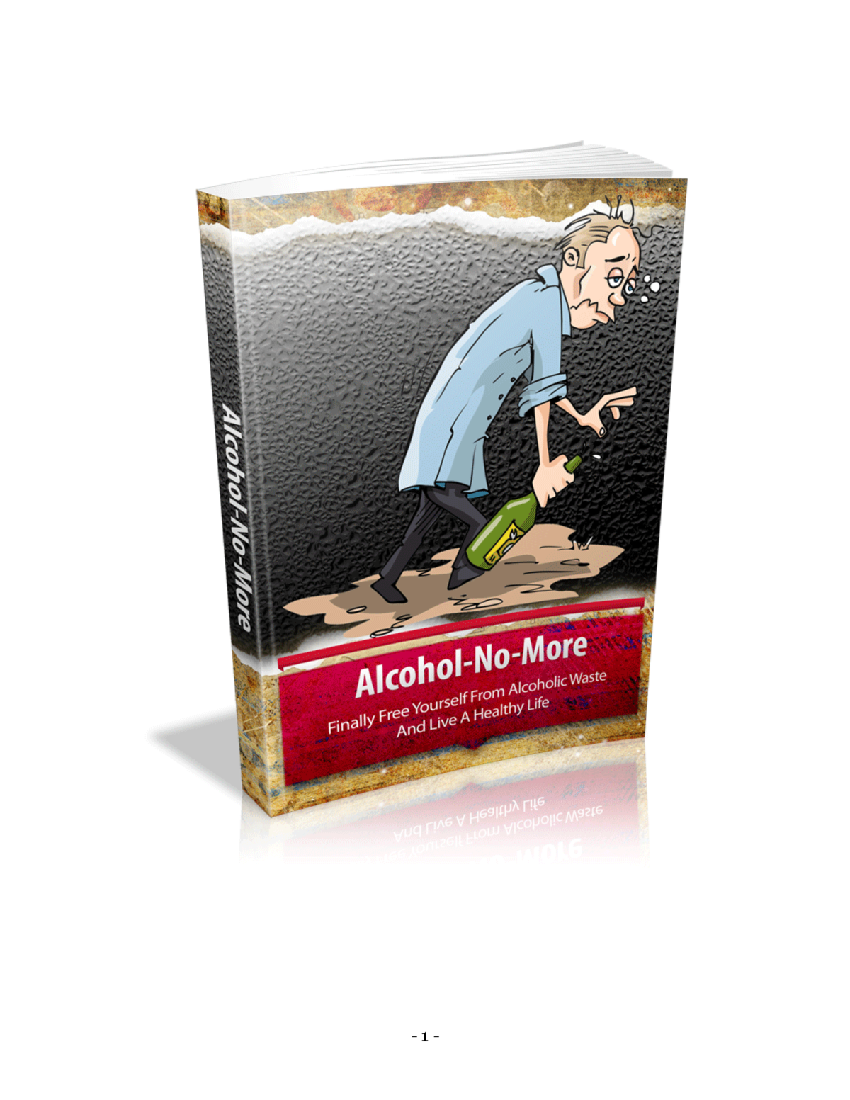 Alcohol-No-More - Alcohol-No-More - Terms and Conditions LEGAL NOTICE ...