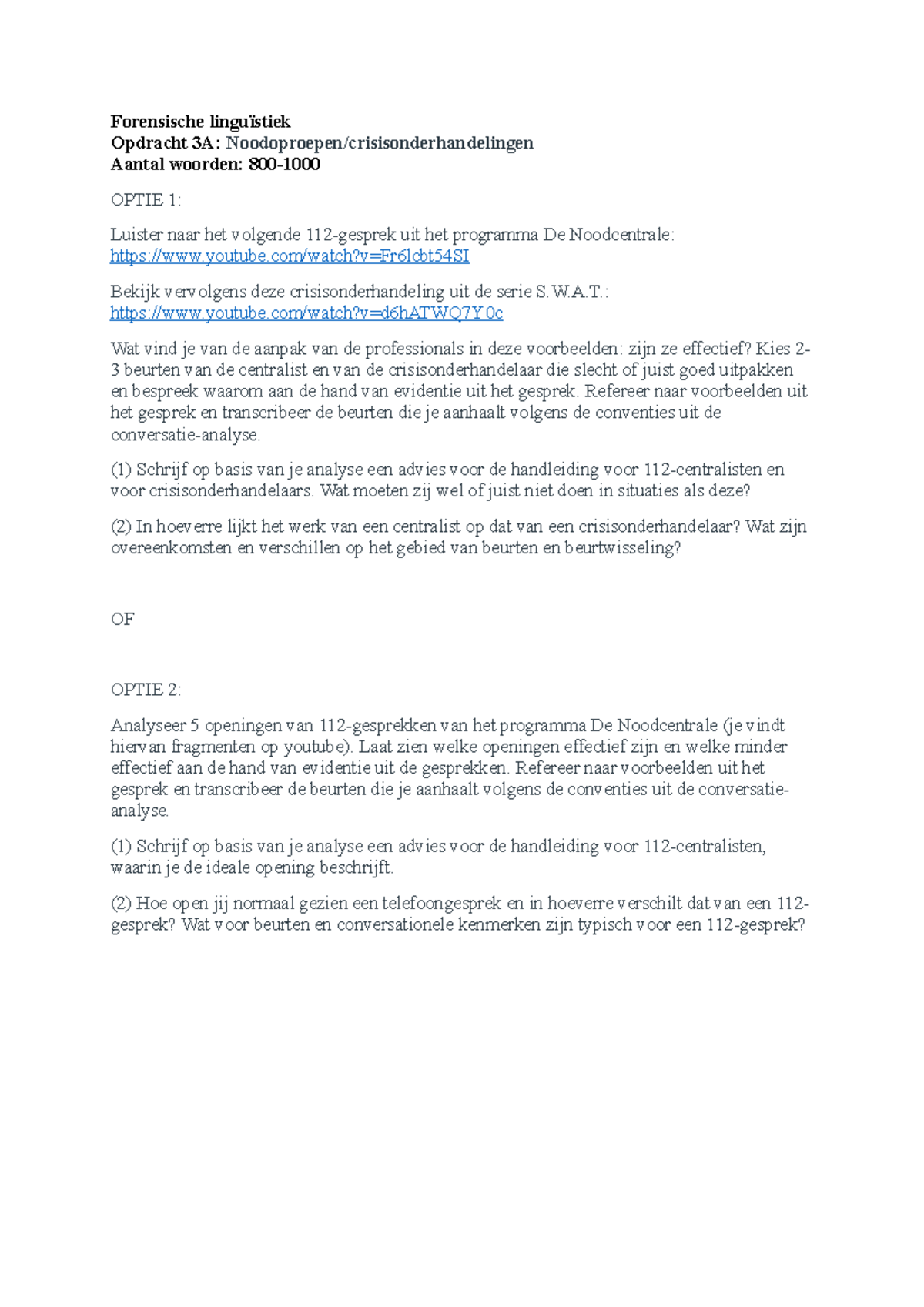 3A Conversatie-analyse 112-gesprekken en crisisonderhandelingen - Forensische linguïstiek ...