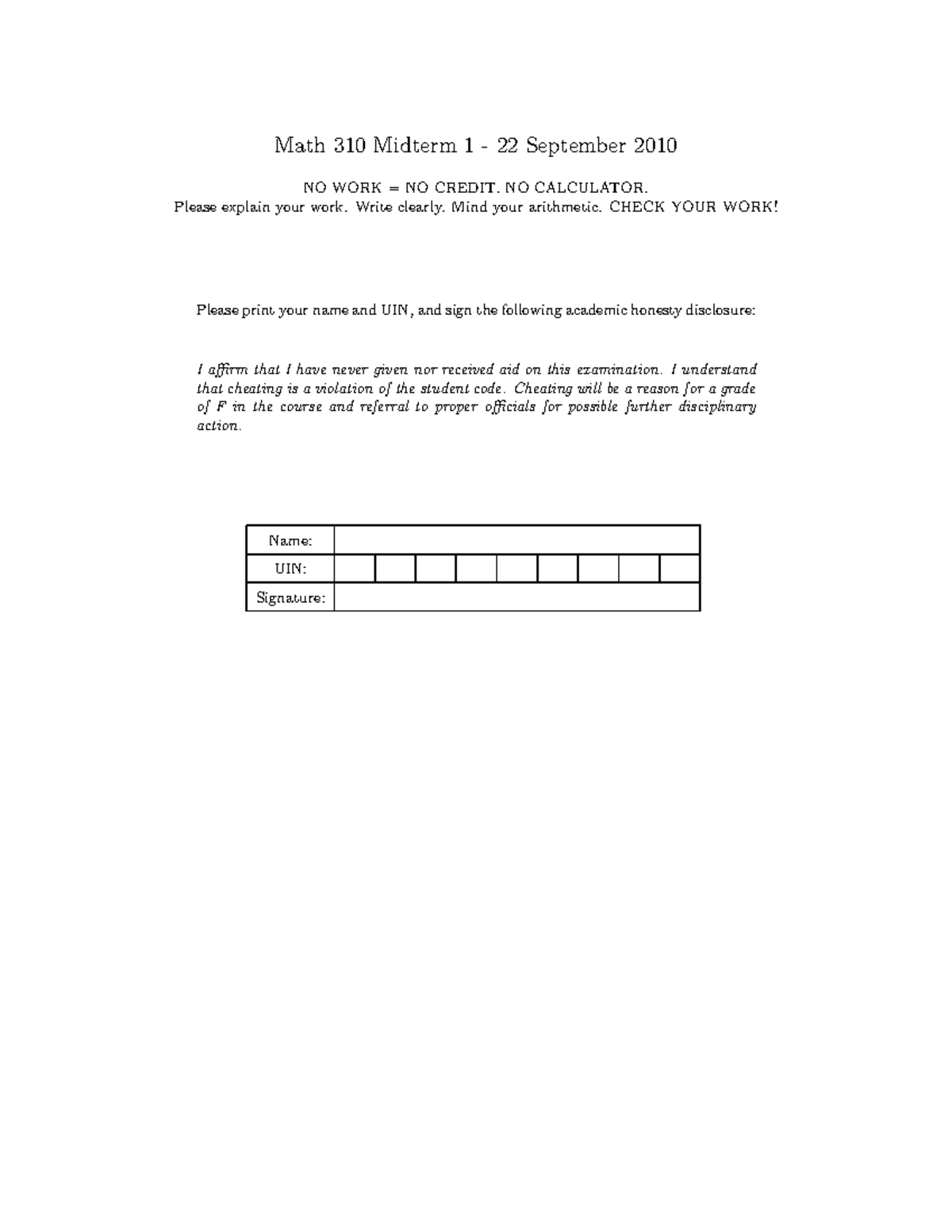 MATH 310 Sample Midterm Exam 1 Version 2 - Math 310 Midterm 1 - 22 September 2010 NO WORK = NO ...