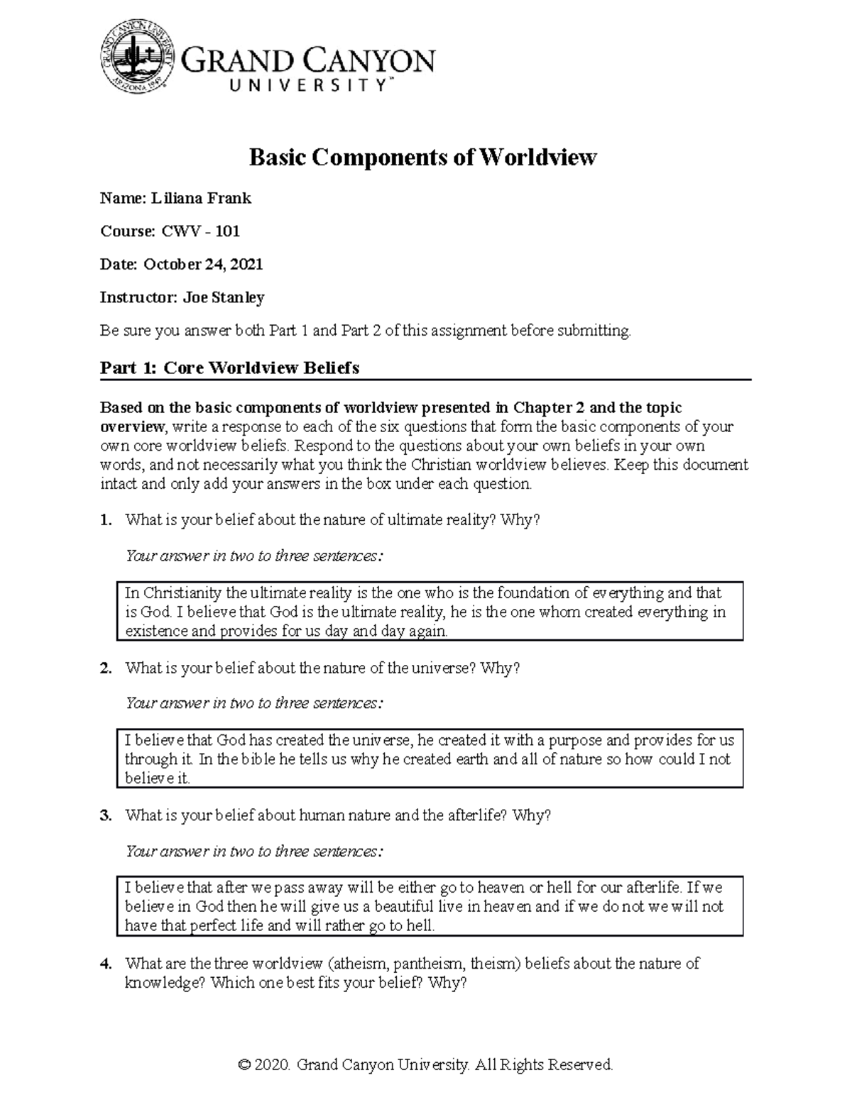 CWV 101 301 RS T1Basic Components Of Worldview - Basic Components of Worldview Name: Liliana ...