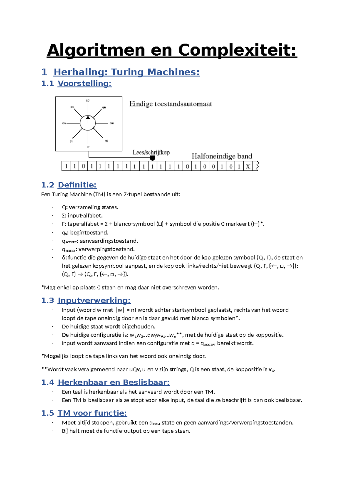 Algoritmen en Complexiteit(Volledig) - Algoritmen en Complexiteit: 1 Herhaling: Turing Machines ...