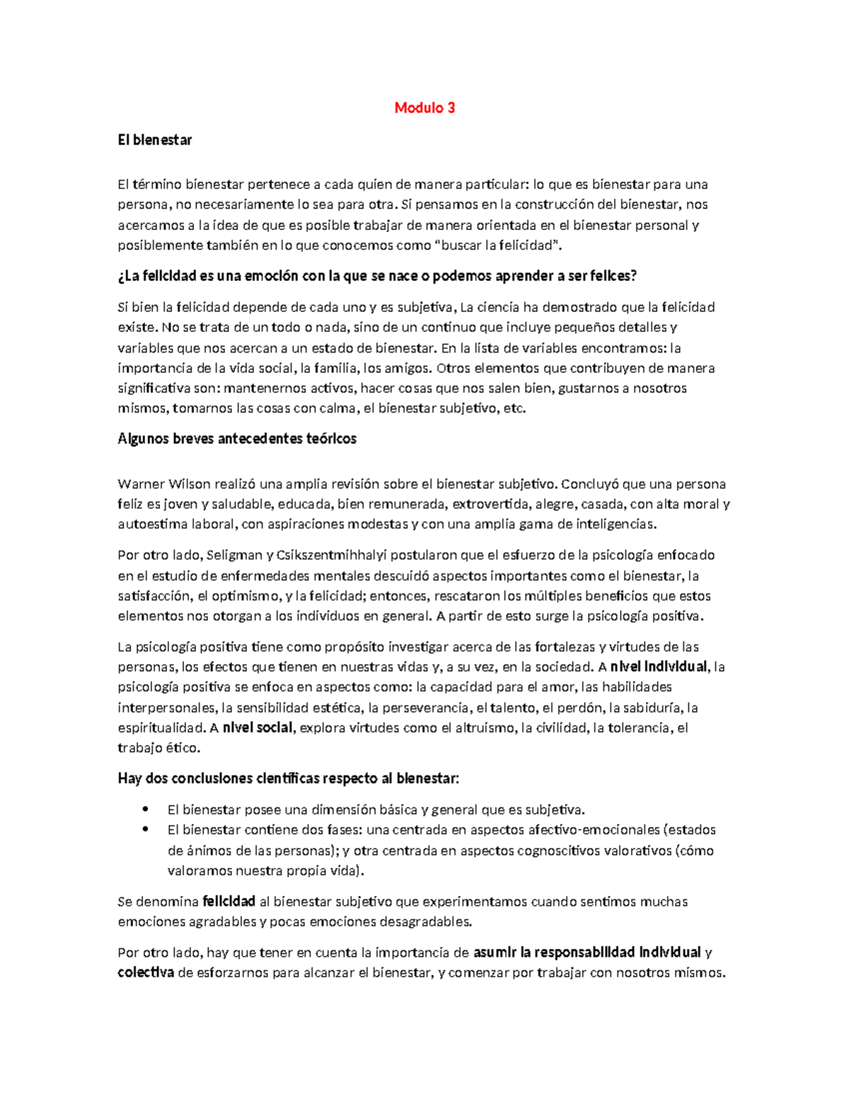 Modulo 3 y 4 Resumen - Modulo 3 El bienestar El término bienestar pertenece a cada quien de ...