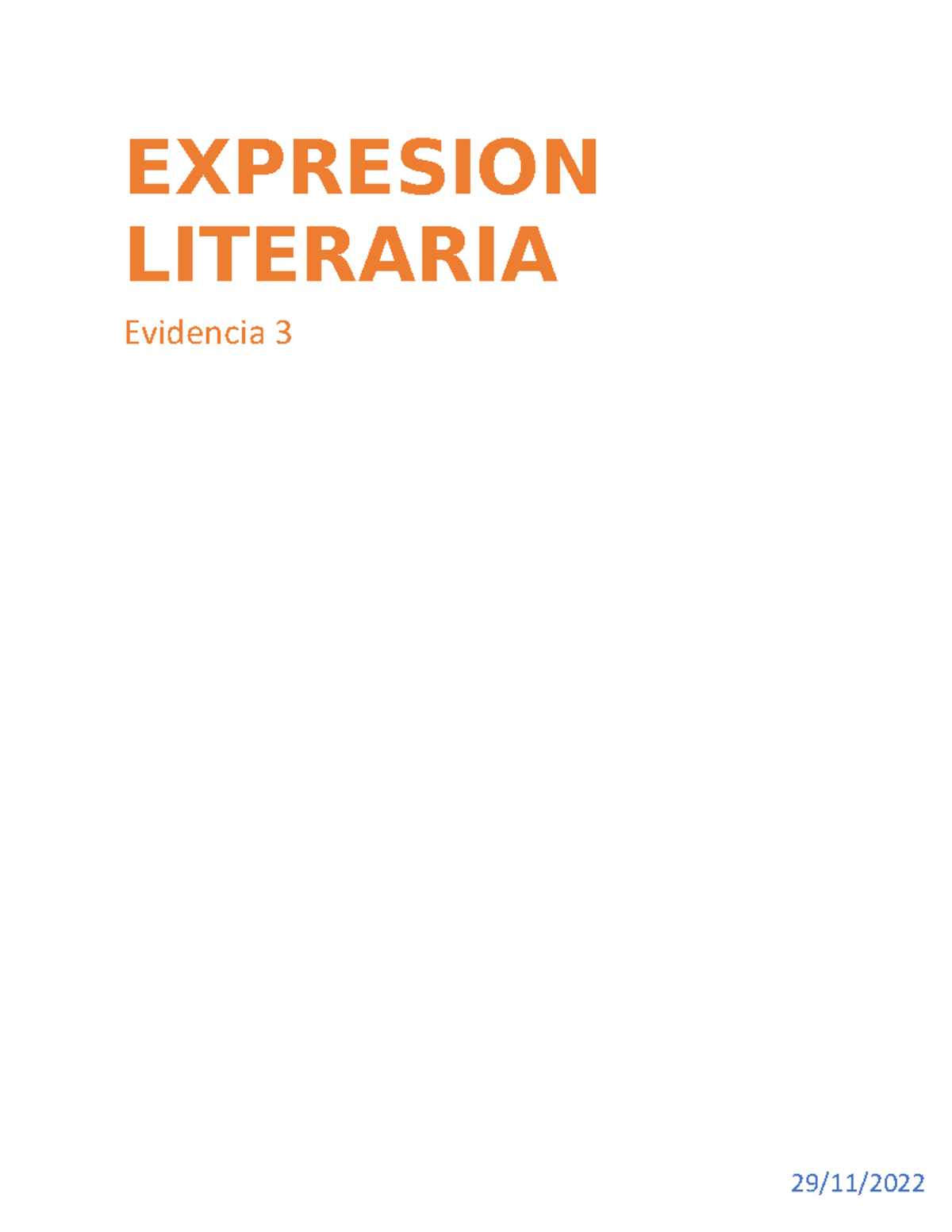 Evidencia 3 Expresion literaria - EXPRESION LITERARIA Evidencia 3 29/11 ...