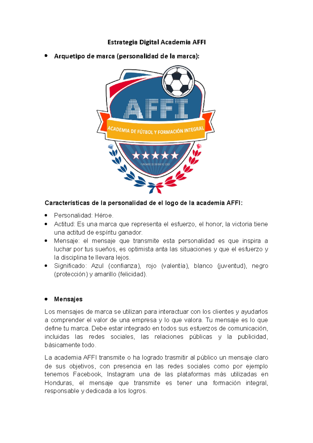 Estrategia Digital Academia AFFI - Actitud: Es una marca que representa ...