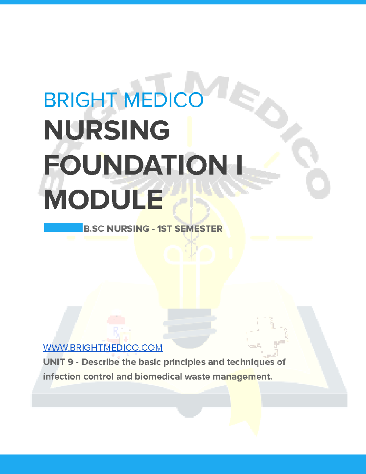UNIT - 9 Nursing Foundation 1 - BRIGHT MEDICO NURSING FOUNDATION I ...