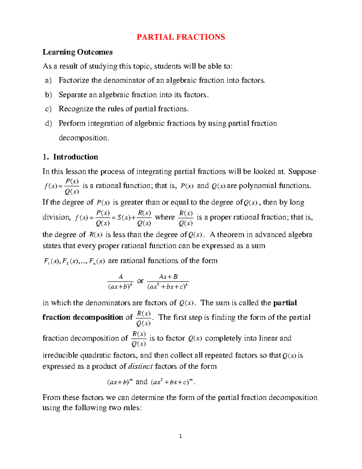Integrating Partial Fractions - PARTIAL FRACTIONS Learning Outcomes As ...
